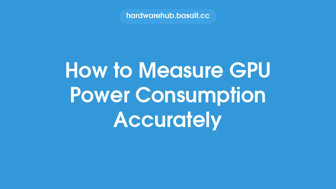 How to Measure GPU Power Consumption Accurately | Computer Hardware Hub