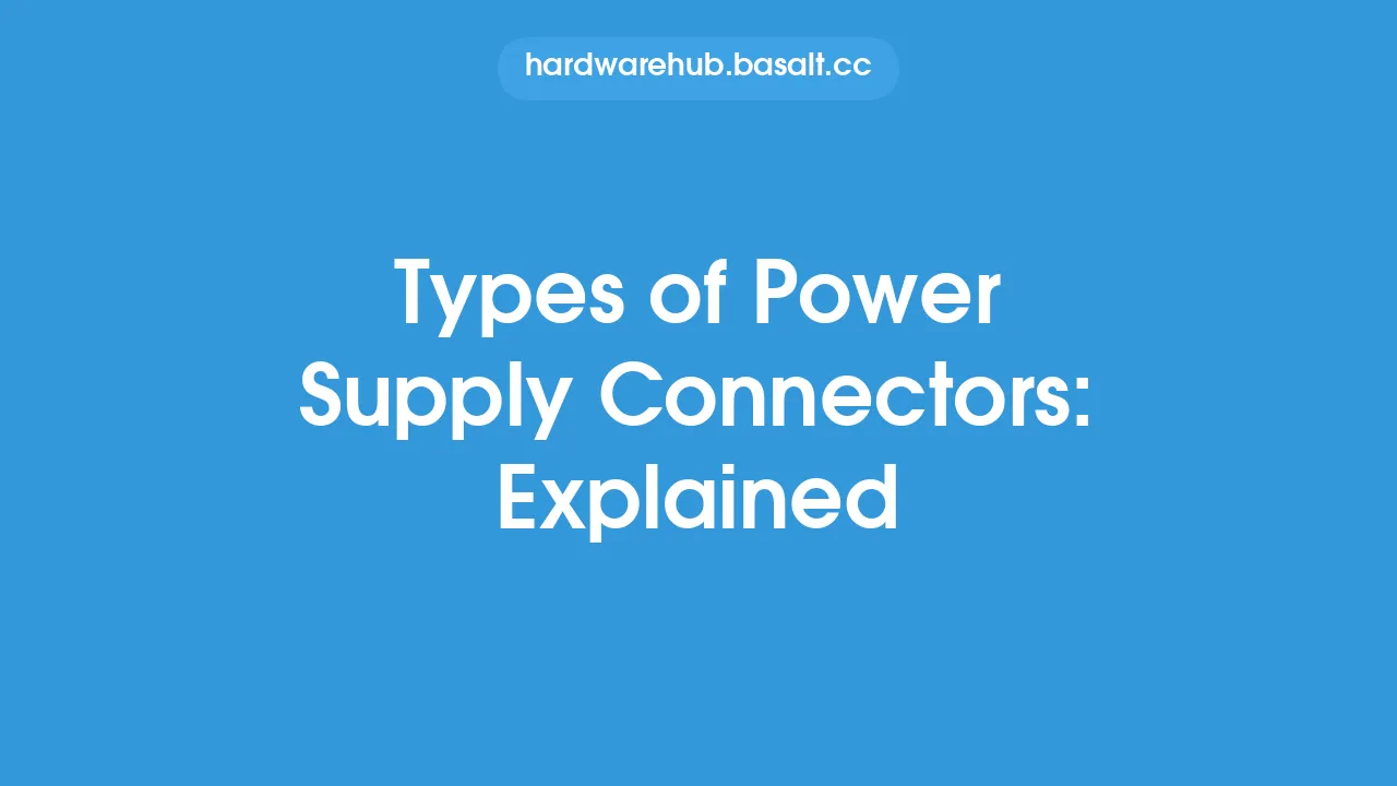 Types of Power Supply Connectors: Explained | Computer Hardware Hub